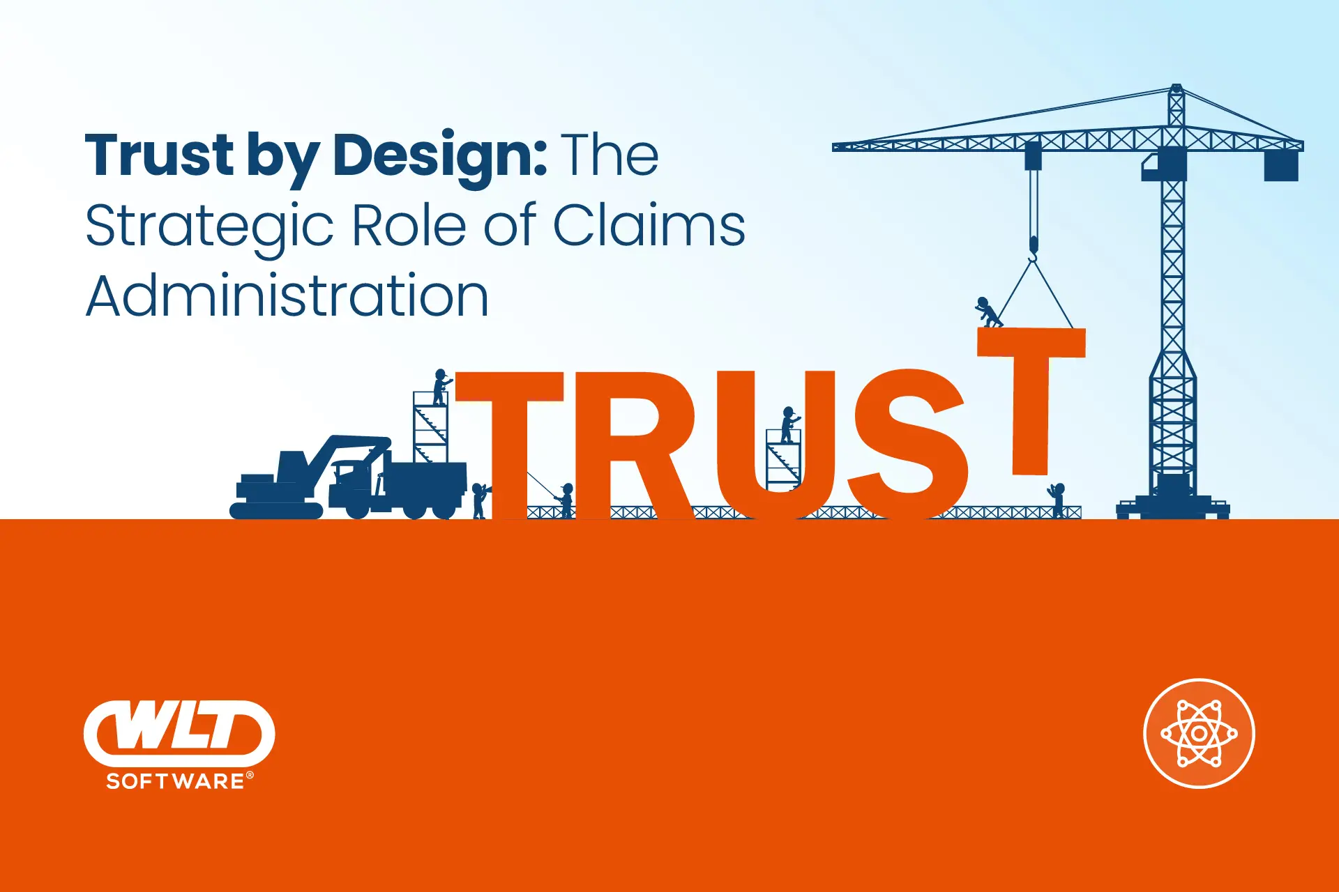 Role of Claims Administration- WLT Software